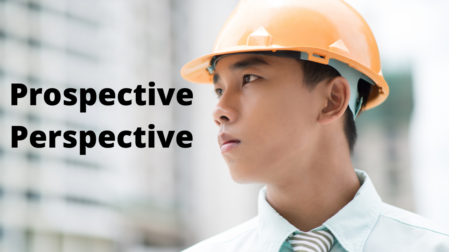 Prospective vs. Perspective - What's the difference? - One Minute English