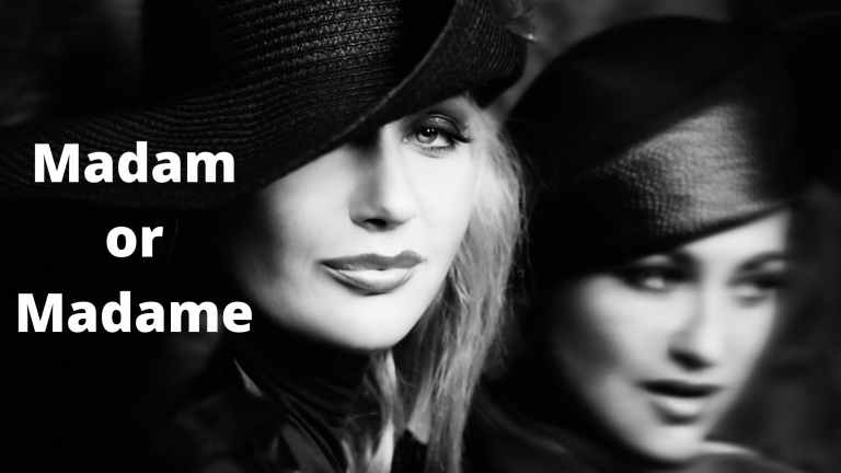 Madam or Madame? Which is Correct? - One Minute English